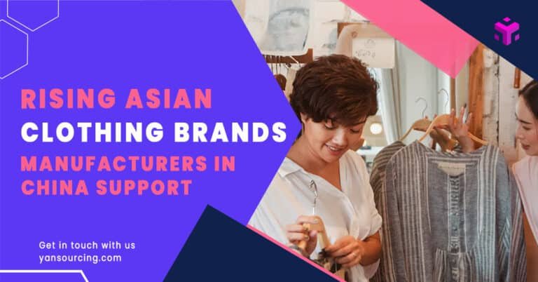 Rising Asian Clothing Brands: How Chinese Manufacturers Support ...