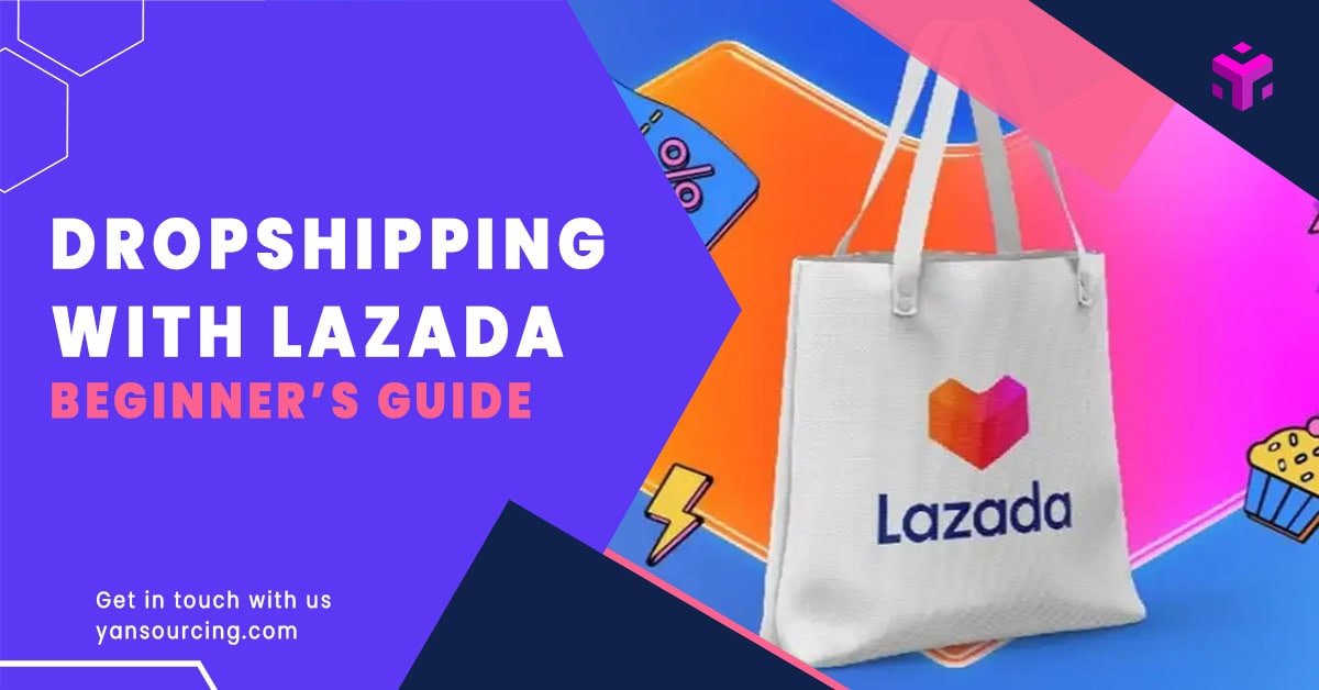 Beginner's Guide to Dropshipping with Lazada in 2025